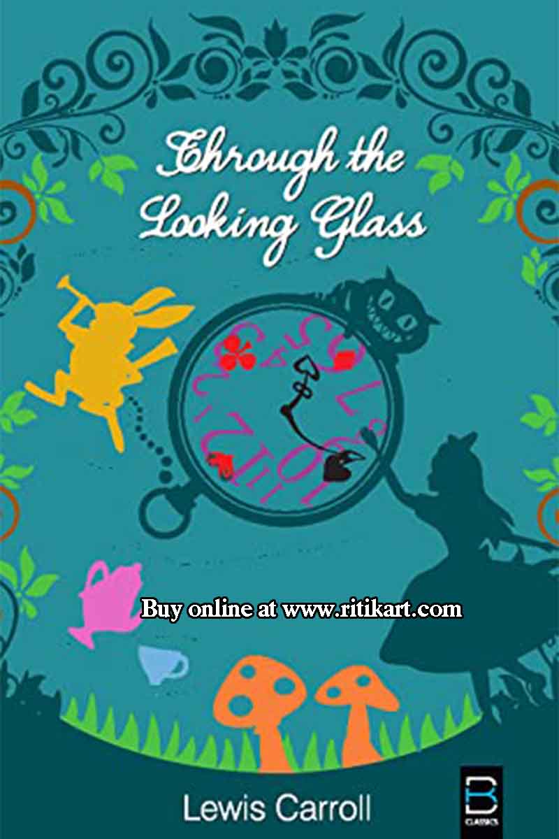 English Book Through the Looking-Glass By Lewis Carroll I Ritikart