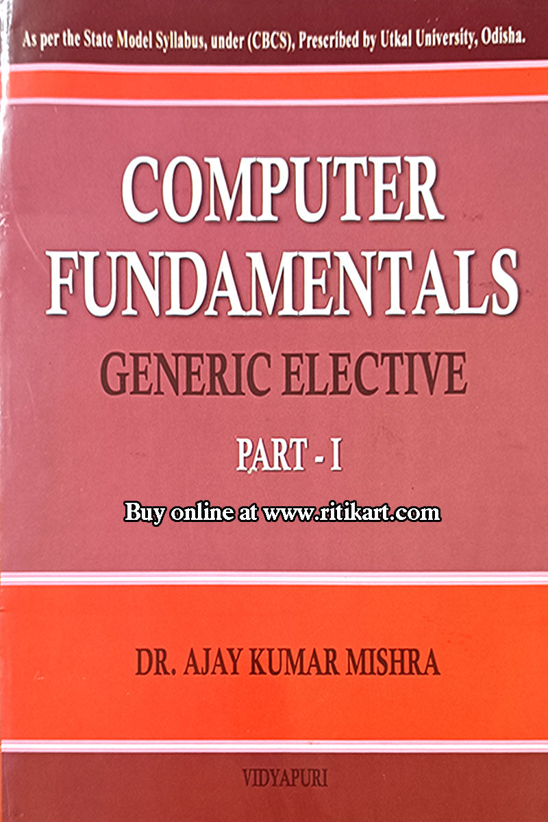 Buy Online Computer Fundamentals Generic Elective Part:1 - Ritikart