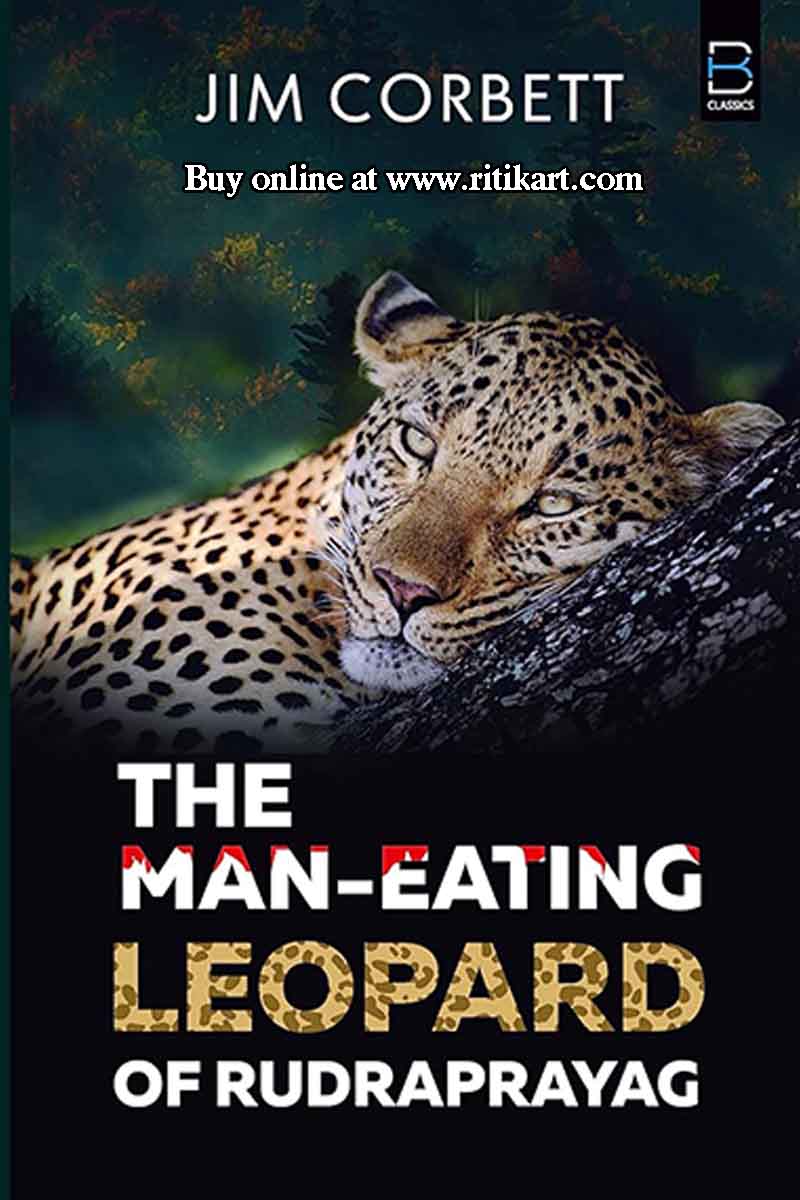 English Book The Man-Eating Leopard Of Rudraprayag By Jim Corbett I ...