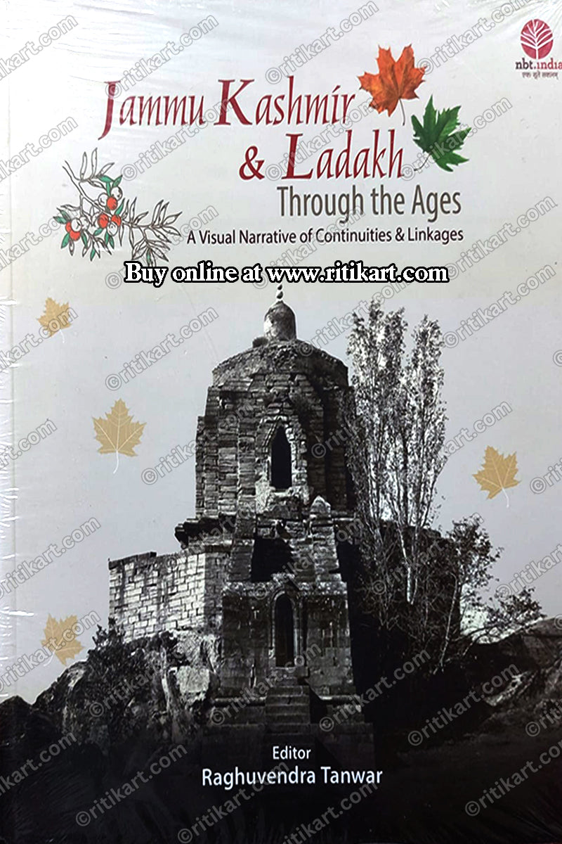 Jammu, Kashmir & Ladakh: A Visual Narrative by ICHR