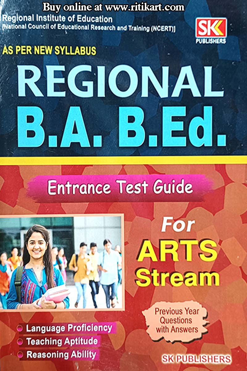 Buy Online Book Regional B.A. B.ED. Entrance Test Guide For Arts Stream ...