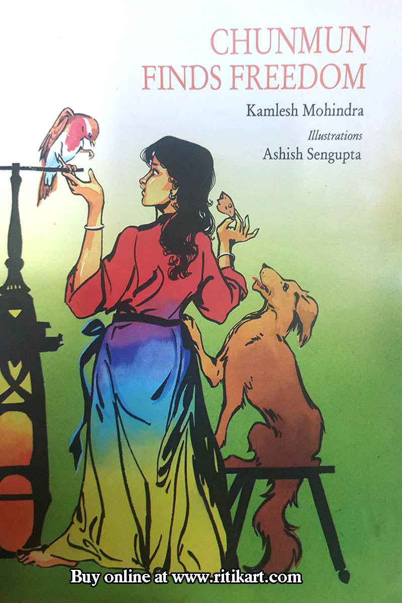 Buy Online Children book Chunmun Finds Freedom - Ritikart